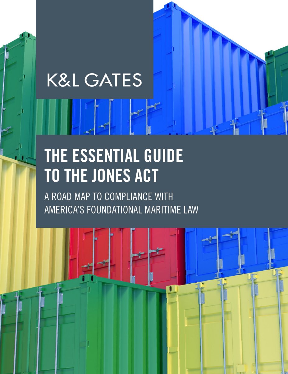 THE ESSENTIAL GUIDE TO THE JONES ACT