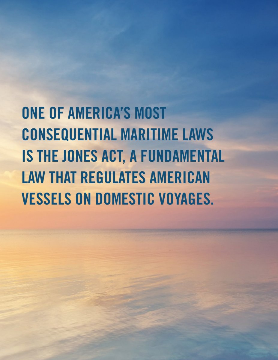 THE ESSENTIAL GUIDE TO THE JONES ACT